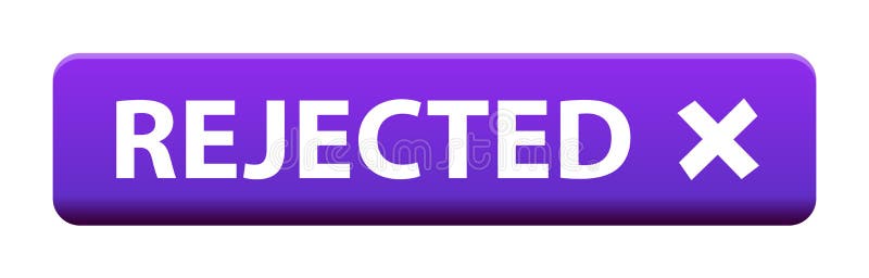 Rejected button stock vector. Illustration of business - 201192234