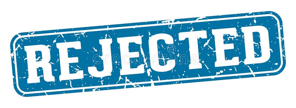 Rejected Rectangular Sign. Rejected Stamp Stock Vector - Illustration ...