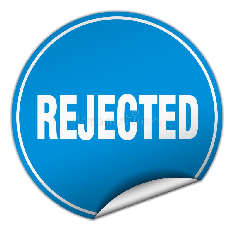 Rejected Sticker Stock Illustrations – 1,376 Rejected Sticker Stock ...