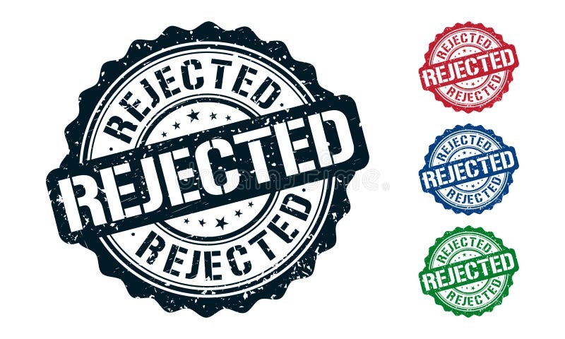 Rejected Rubber Stamp Around Grunje on White Background. Rejected Sign ...
