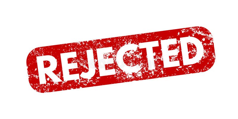 Rejected Rubber Stamp with Grunge Effect Stock Vector - Illustration of ...