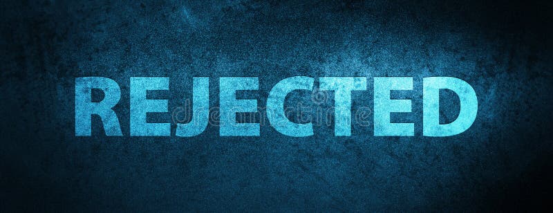 Rejected Special Blue Banner Background Stock Illustration ...