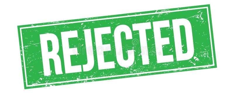 REJECTED Text on Green Grungy Rectangle Stamp Stock Illustration ...