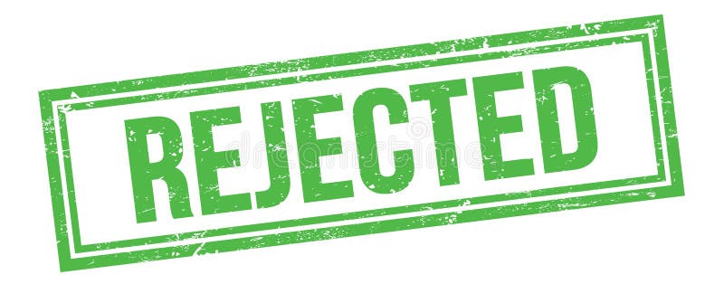 REJECTED Text on Green Grungy Vintage Stamp Stock Illustration ...