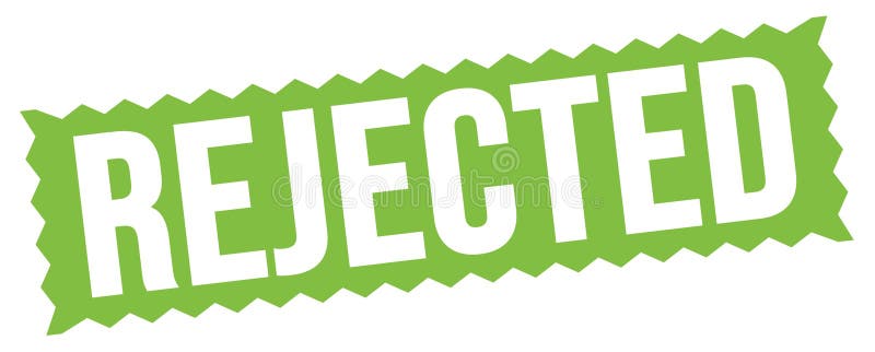 REJECTED Text Written on Green Stamp Sign Stock Illustration ...