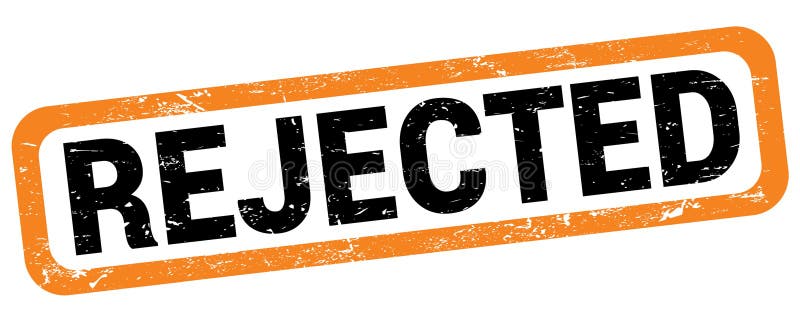 REJECTED Text Written on Orange-black Rectangle Stamp Stock ...
