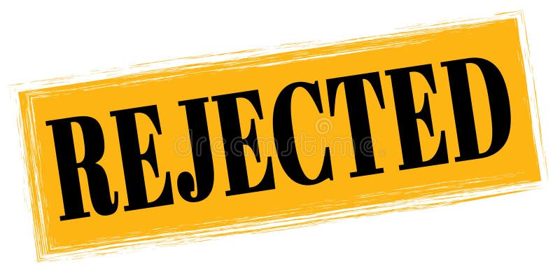 REJECTED Text Written on Orange-black Stamp Sign Stock Illustration ...