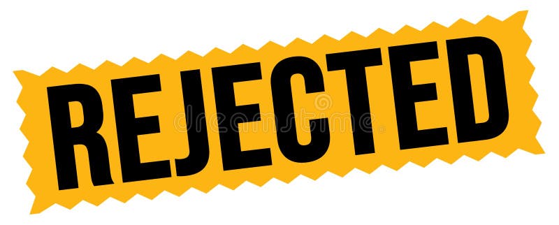 REJECTED Text Written on Orange-black Zig-zag Stamp Stock Illustration ...