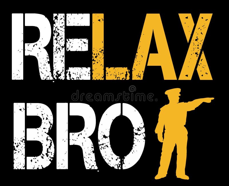 Relax Bro Stock Illustrations – 14 Relax Bro Stock Illustrations, Vectors & Clipart - Dreamstime