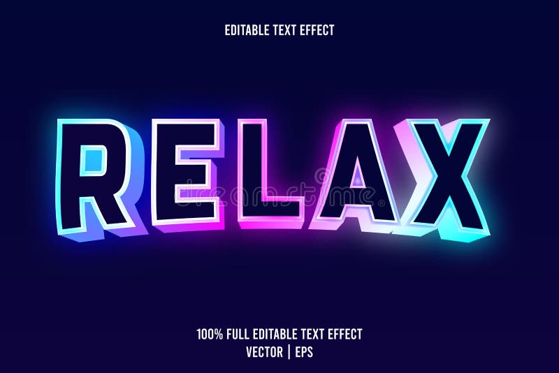Relax Editable Text Effect 3 Dimension Emboss Neon Style Stock Vector ...