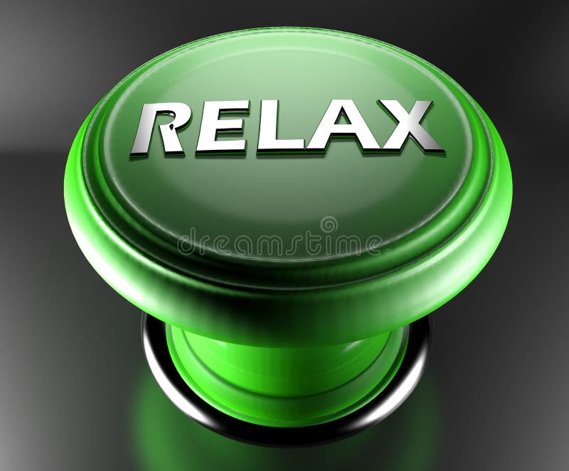 RELAX Green Push Button - 3D Rendering Illustration Stock Illustration ...