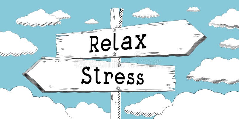Relax, Stress - Outline Signpost with Two Arrows Stock Illustration ...