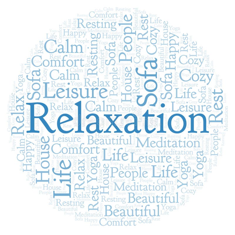 Relaxation in a Circle Shape Word Cloud. Stock Illustration ...