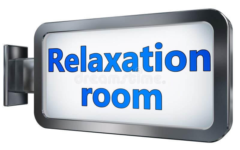 Relaxation area sign stock photo. Image of mental, improve - 113713034