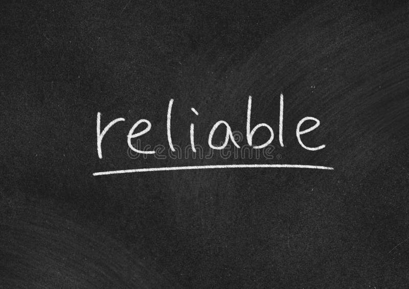 RELIABLE Of The Word On Paper. Concept. Words Of RELIABLE On A Wooden ...