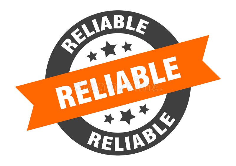 Reliable Sticker. Square Isolated Label Sign. Peeler Stock Vector ...