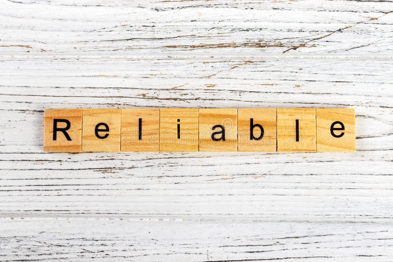 RELIABLE of the Word on Paper. Concept Stock Photo - Image of person ...