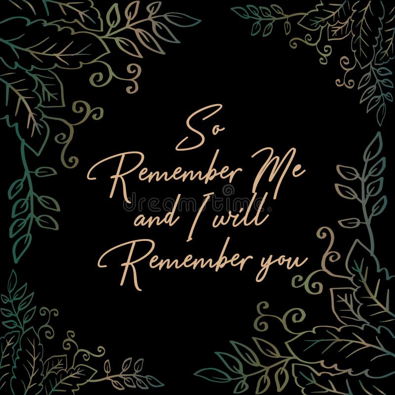 So Remember Me I Will Remember You. Islamic Quotes. Stock Illustration ...
