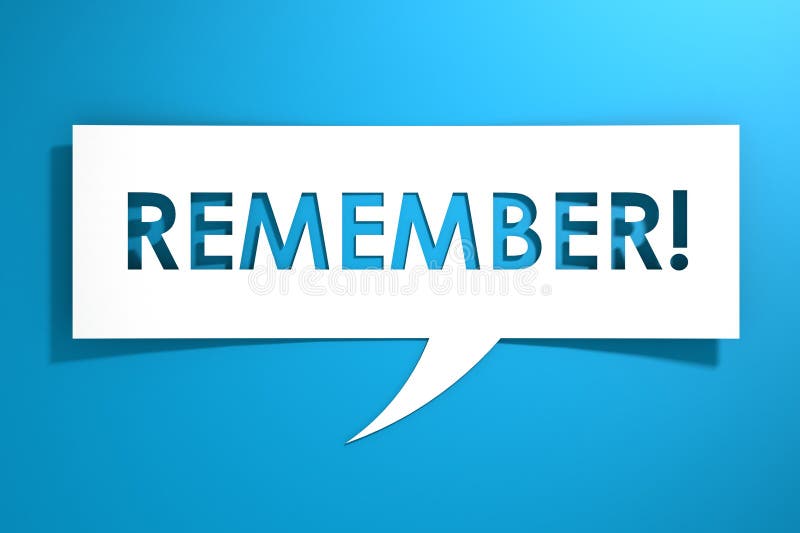 Remember Message on White Speak Bubble Stock Illustration ...