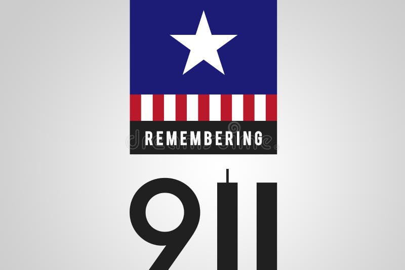 Always Remember 9 11, September 11. Remembering Patriot Day ...