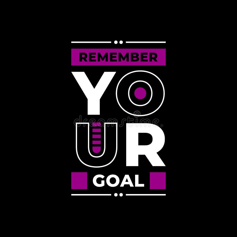 Remember Your Goals. Quote Blank Comma Template Stock Illustration ...