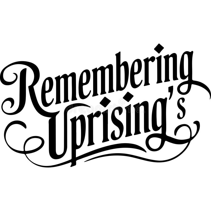 Remembering King S Uprising Text Art Stock Illustration - Illustration ...