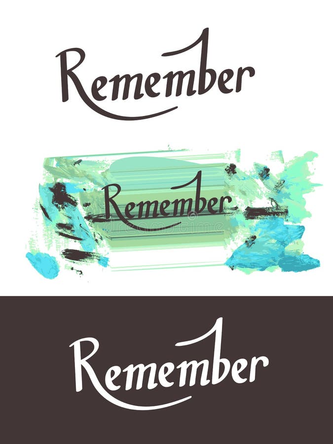Remember Letterings Stock Illustrations – 1 Remember Letterings Stock ...