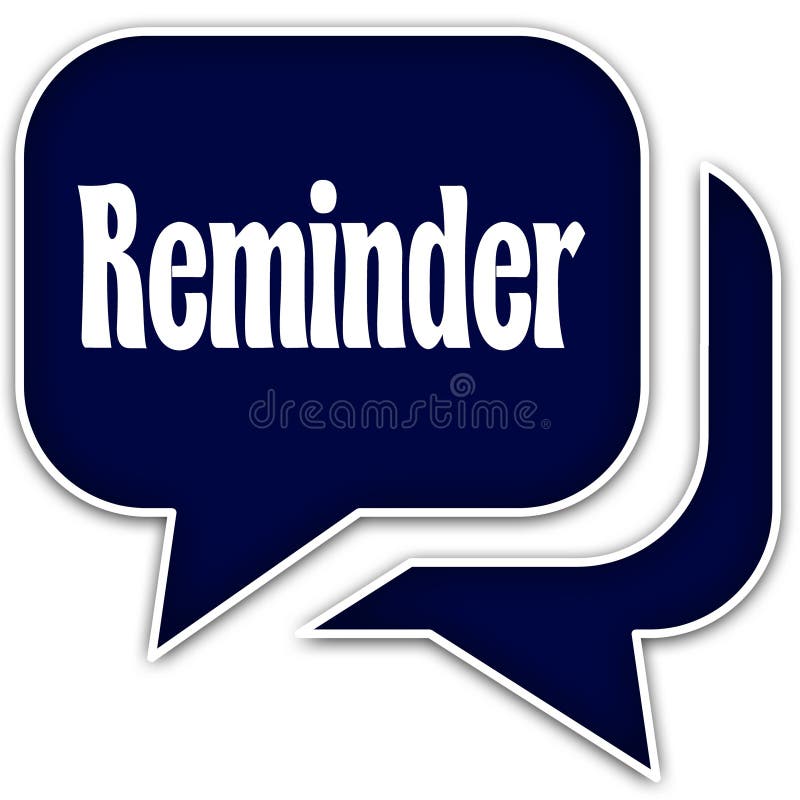 REMINDER on Blue Dialogue Bubbles. Isolated on White Background Stock ...