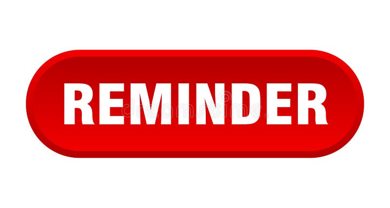 Reminder button stock vector. Illustration of seal, sign - 158489387