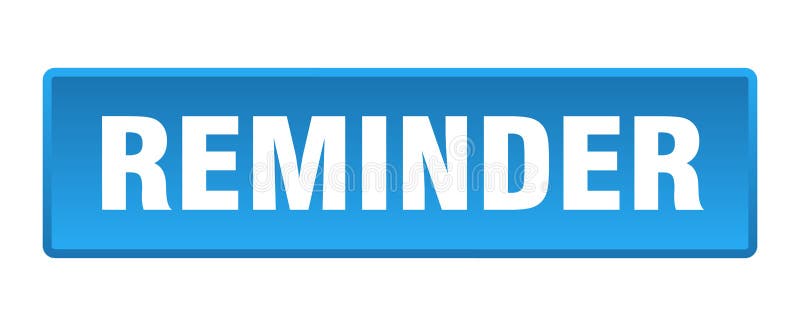 Reminder Button. Reminder Sign. Key. Push Button Stock Vector ...