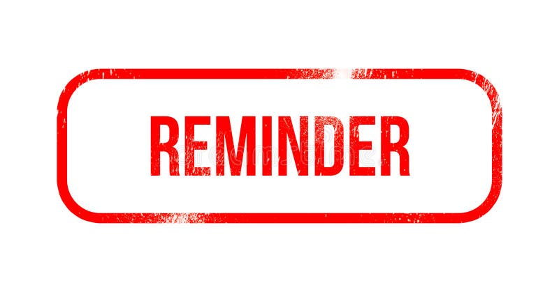 Reminder - Red Grunge Rubber, Stamp Stock Illustration - Illustration ...