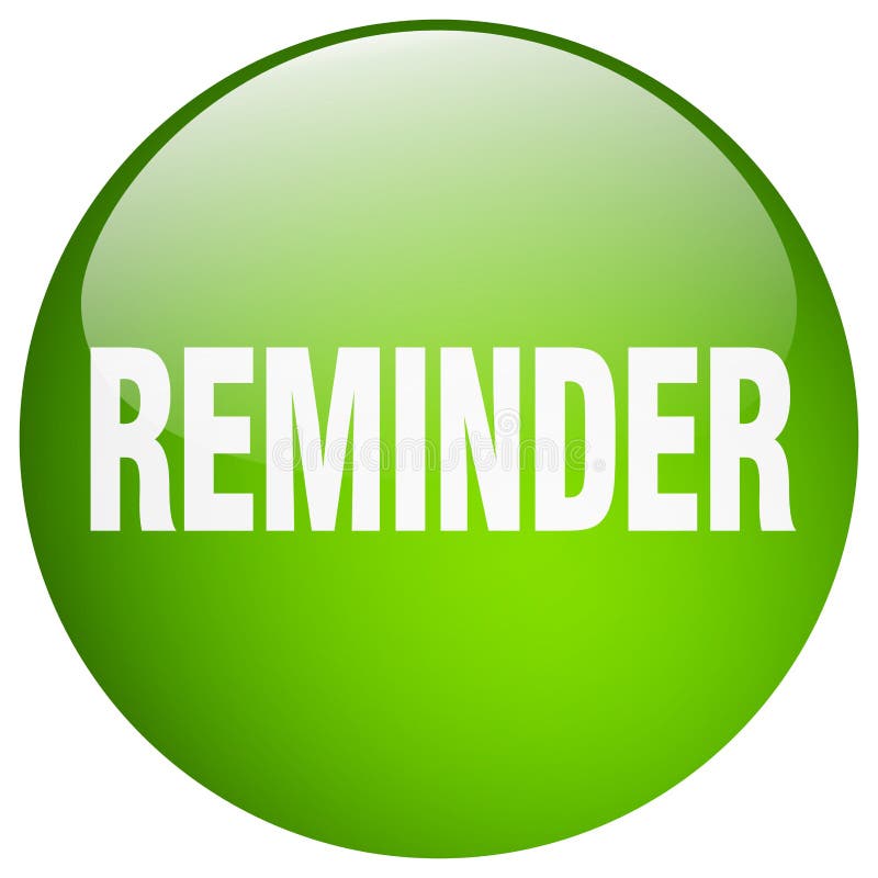 Reminder button stock vector. Illustration of icon, graphic - 122697493