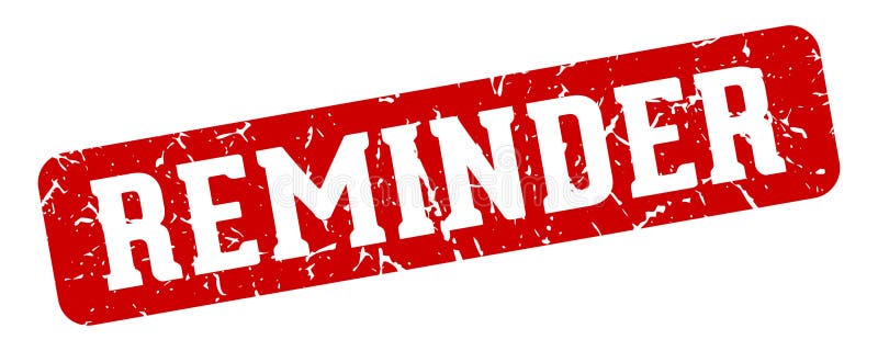 Reminder Rectangular Sign. Reminder Stamp Stock Illustration ...