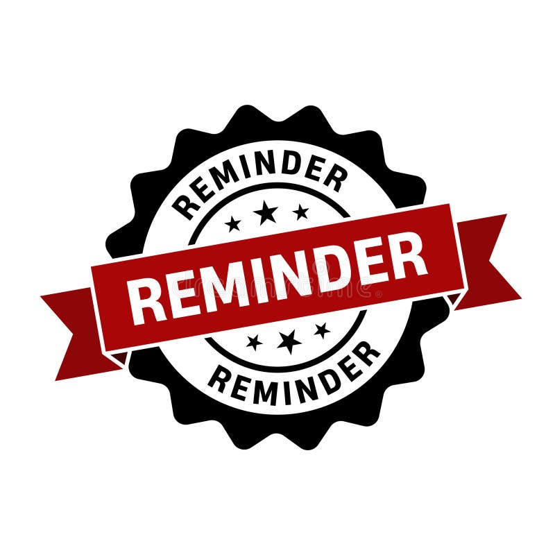 Reminder Stamp, Reminder Round Sign with Ribbon Stock Illustration ...