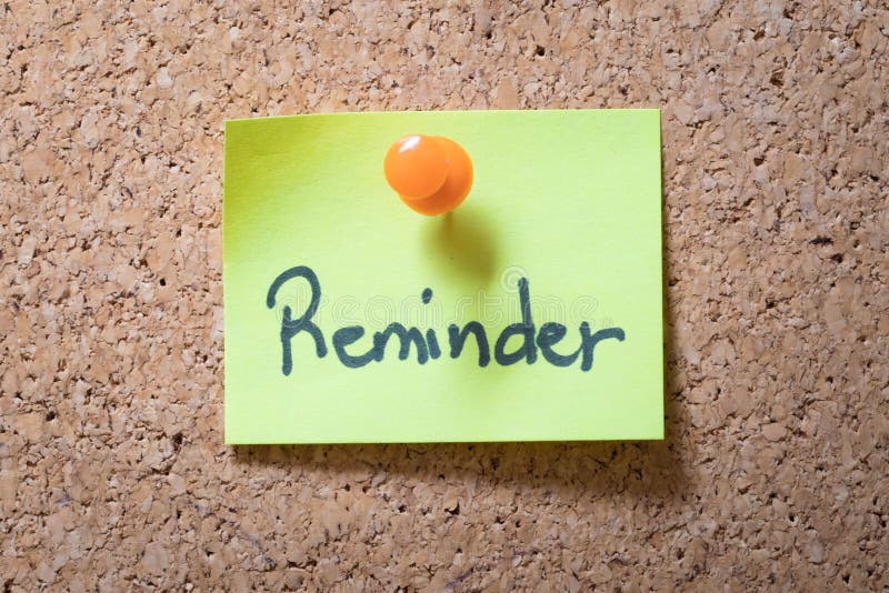 Reminder of Task Sticky Notes Pinned on the Cork or Bulletin Board ...