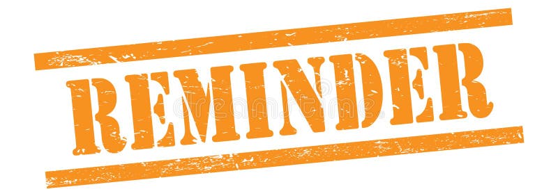 REMINDER Text on Orange Grungy Lines Stamp Stock Illustration ...