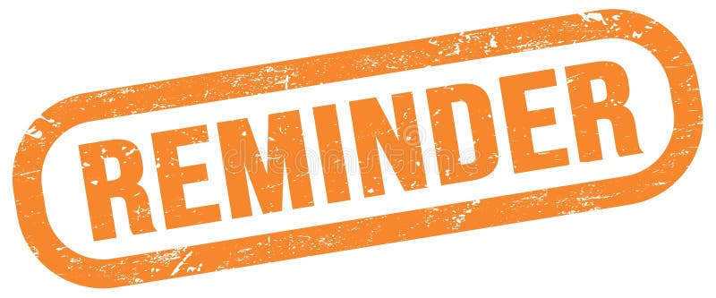 REMINDER, Text Written on Orange Stamp Sign Stock Illustration ...