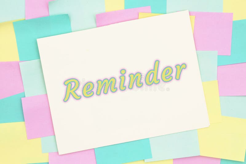 Reminder Type Message on Card with Sticky Notes Stock Photo - Image of ...