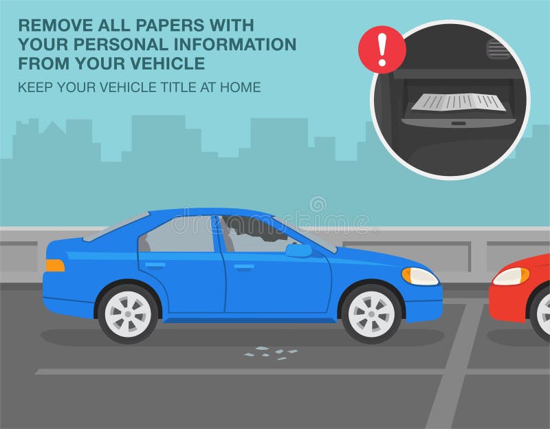 Remove All Papers with Personal Information from Your Vehicle. Smashed ...