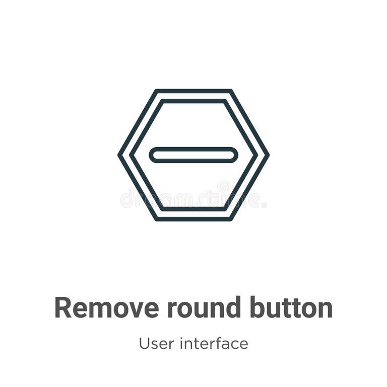 Remove Round Button Outline Vector Icon. Thin Line Black Remove Round ...