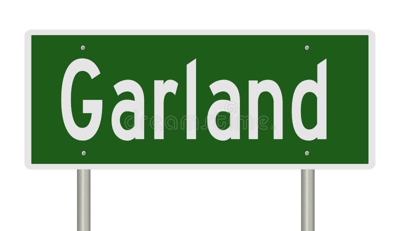 Highway Sign for Garland Texas Stock Illustration - Illustration of ...
