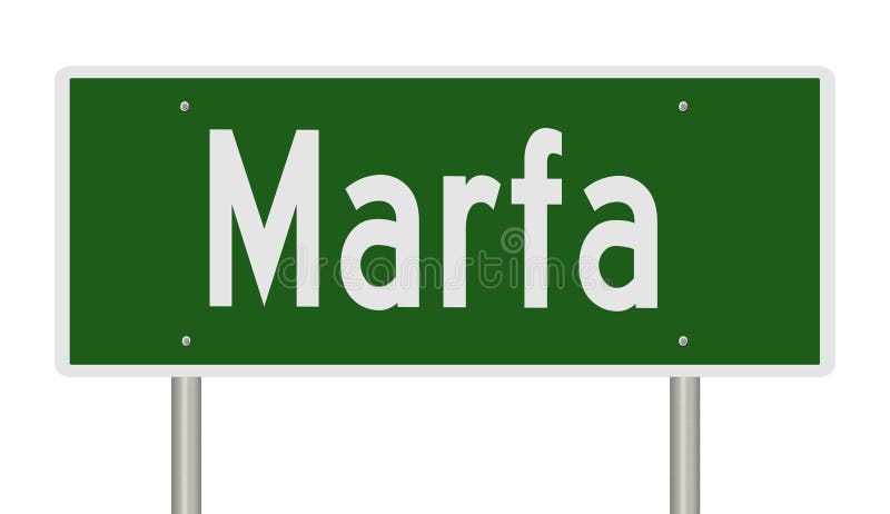 Highway Sign for Marfa Texas Stock Illustration - Illustration of ...