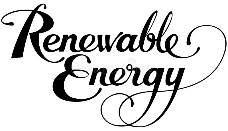 Renewable Energy - Custom Calligraphy Text Stock Vector - Illustration ...