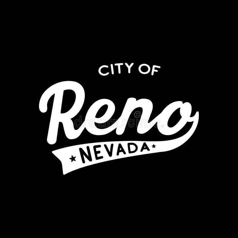 Reno, Nevada Lettering Design. Reno Typography Design. Vector and ...