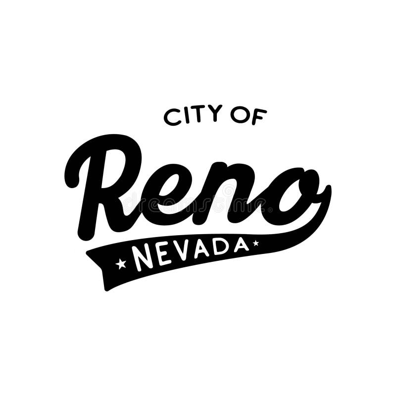 Reno Sign Stock Illustrations – 257 Reno Sign Stock Illustrations ...
