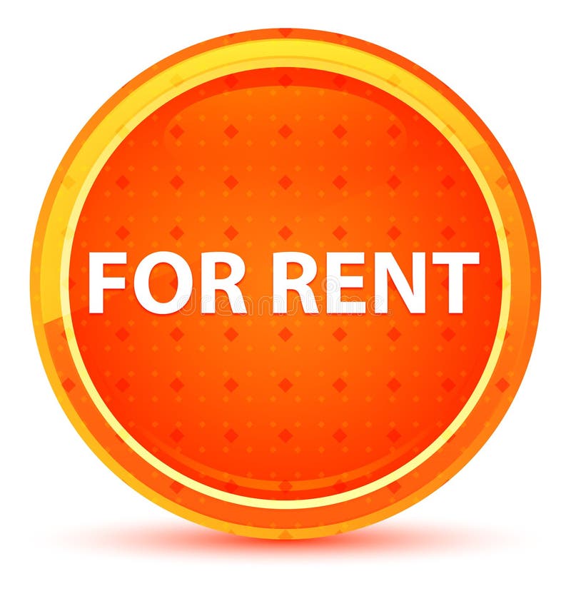 For Rent Natural Orange Round Button Stock Illustration - Illustration ...