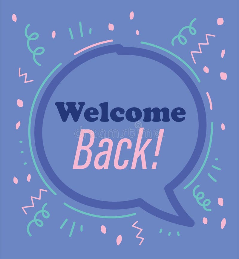 Back Welcome Work Stock Illustrations – 824 Back Welcome Work Stock ...