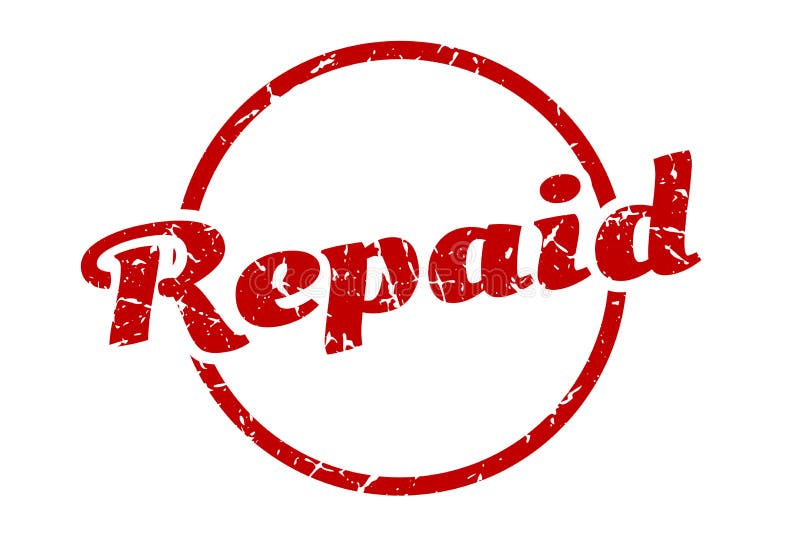Repaid Sign. Repaid Round Vintage Stamp Stock Vector - Illustration of ...