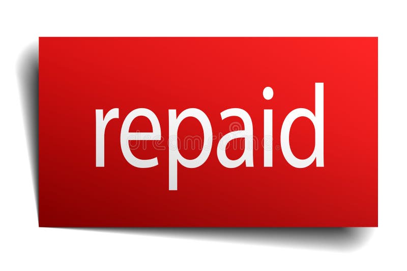 Repaid Sign Stock Illustrations – 653 Repaid Sign Stock Illustrations ...