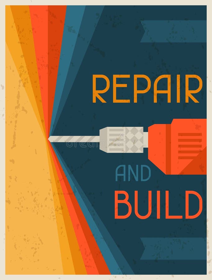 Repair and Build. Retro Poster in Flat Design Stock Vector ...